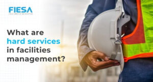 What are hard services in facilities management? - Blogs
